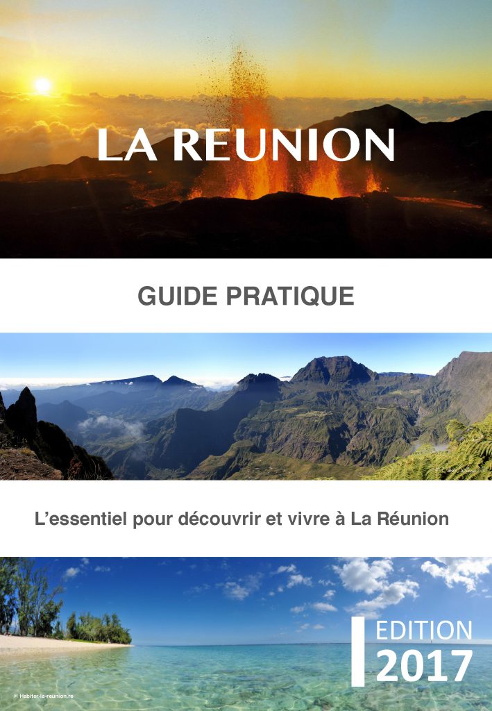 Guide Pratique Réunion 2017 | Habiter La Réunion